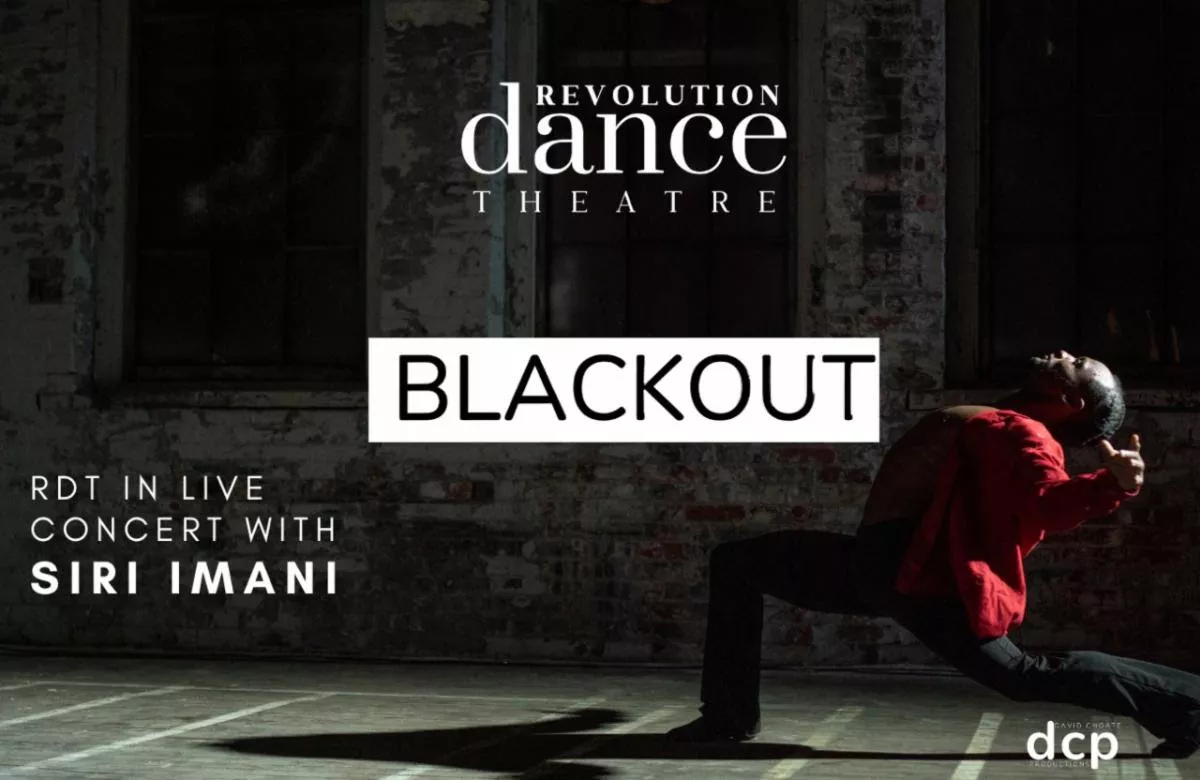 Revolution Dance Theatre's BLACKOUT Fuses Hip-Hop, Ballet and Spoken Word